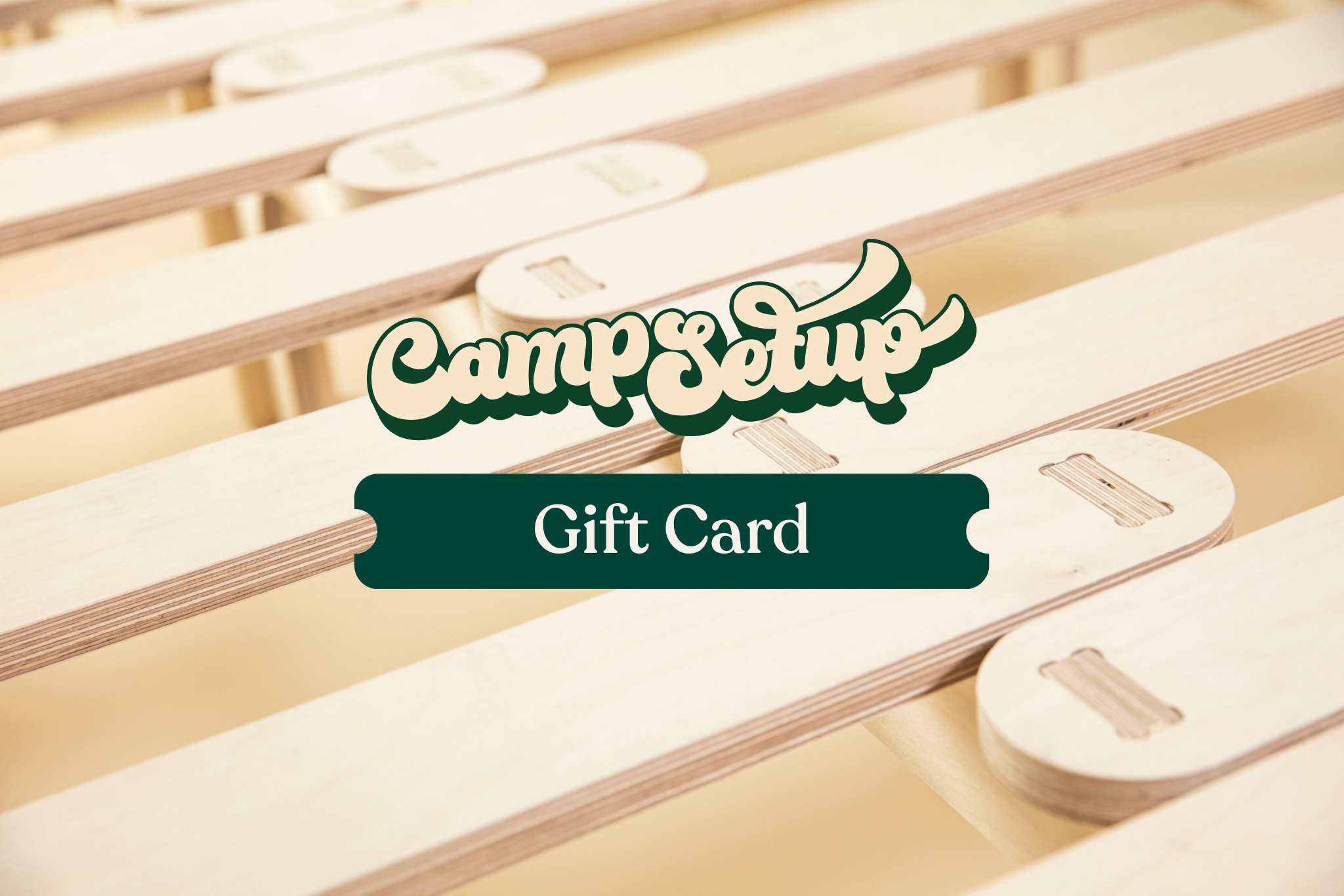 Camp Setup Gift Card – CampSetup